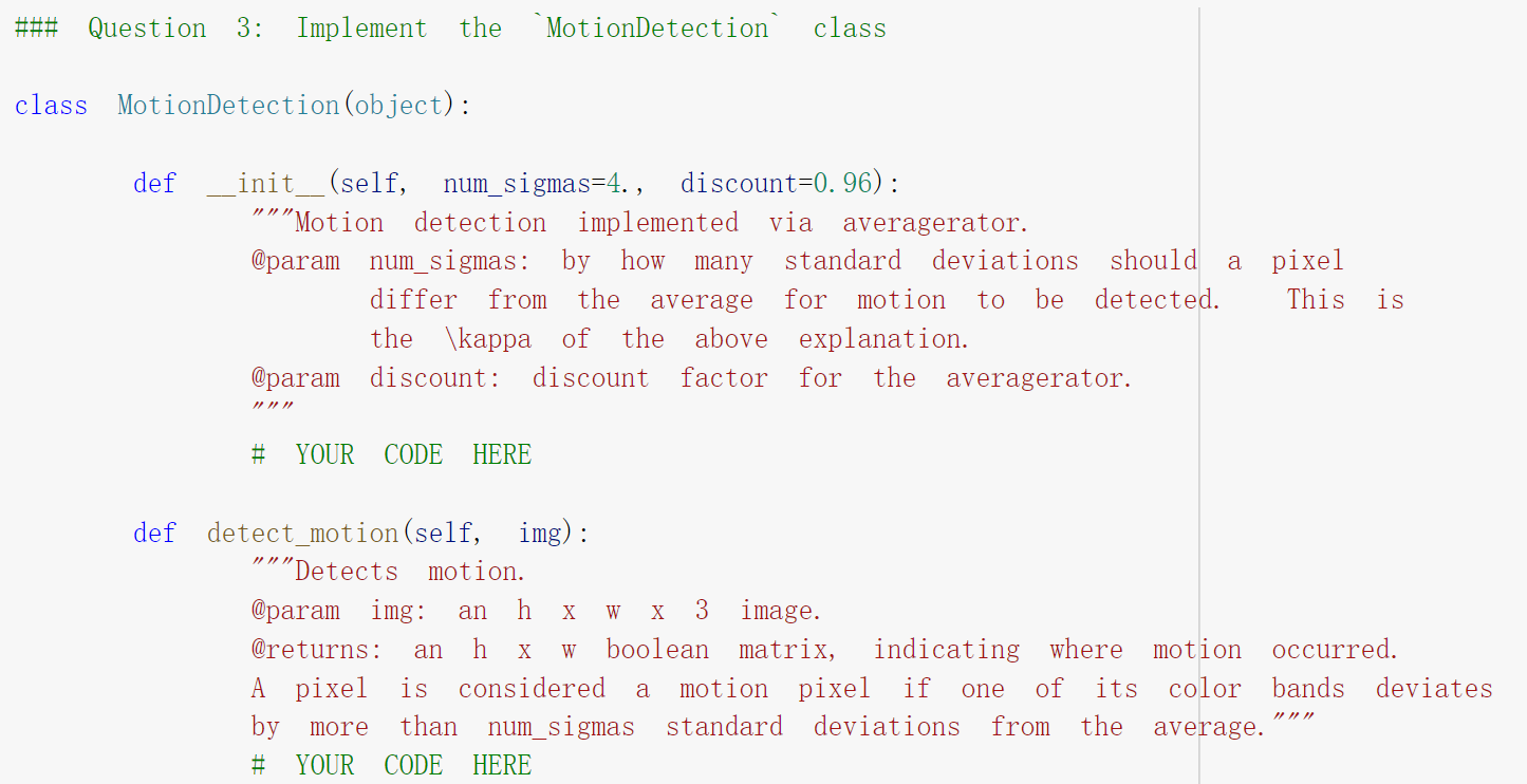 工工工 Question 3 Implement The Motiondetection Class