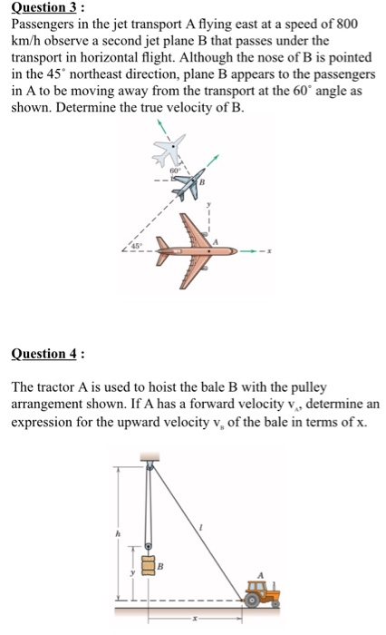 Solved Question 3 Passengers in the jet transport A flying | Chegg.com