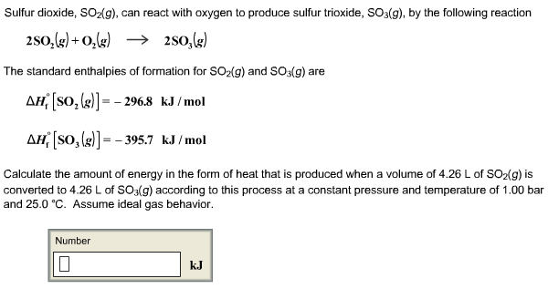 Solved Sulfur dioxide, SO2g), can react with oxygen to | Chegg.com
