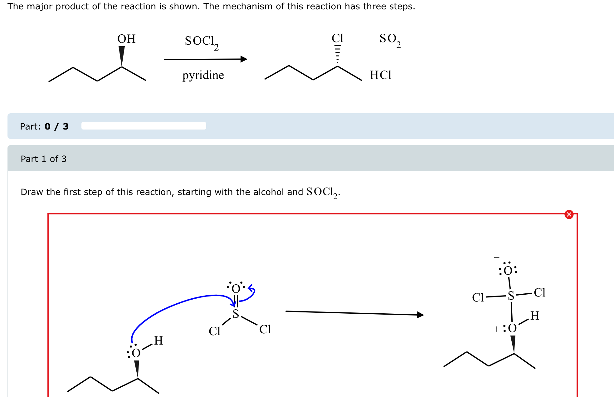 Solved Part: 0 / 3 Part 1 of 3 Draw the first step of this | Chegg.com