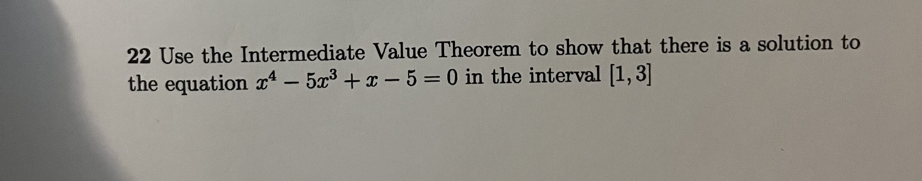 Solved 22 Use the Intermediate Value Theorem to show that | Chegg.com