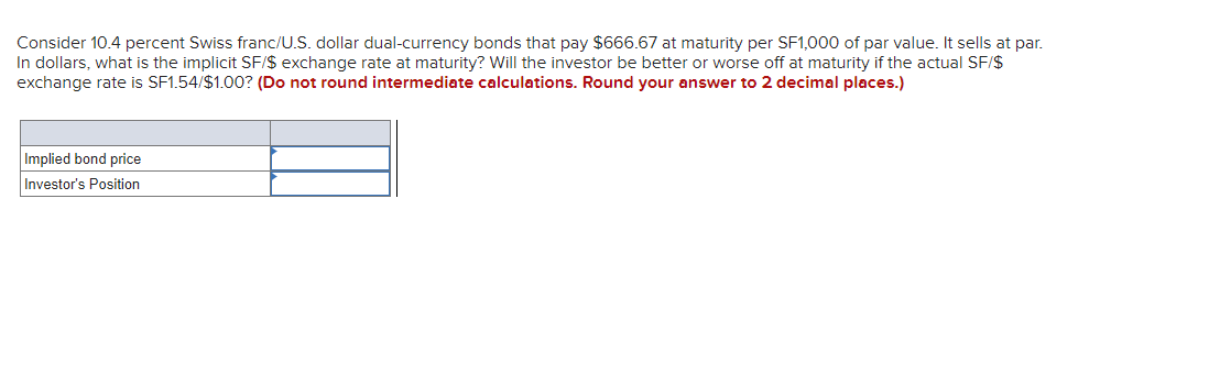 Solved Consider 10.4 percent Swiss franc/U.S. dollar | Chegg.com