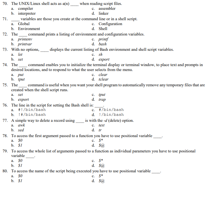 Solved 70. The UNIX/Linux shell acts as a(n) when reading | Chegg.com