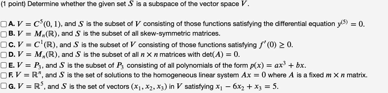 Solved (1 point) Determine whether the given set S is a | Chegg.com
