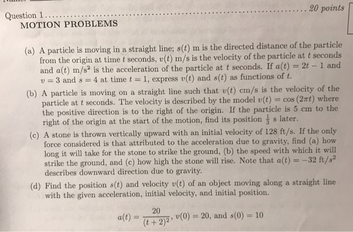 Solved .20 points Question 1 MOTION PROBLEMS (a) A particle | Chegg.com