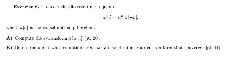 Solved Exercise 6. Consider the discrete-time sequence 2[n] | Chegg.com