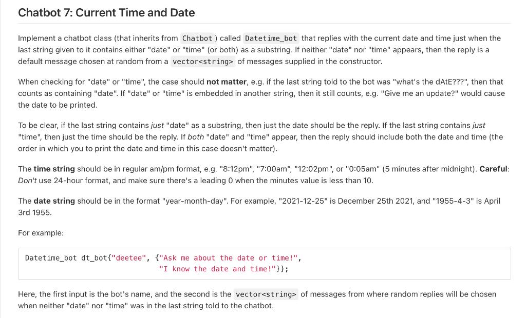 Solved Chatbot 7: Current Time and Date Implement a chatbot | Chegg.com