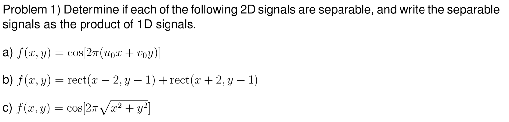 Solved Problem 1) Determine if each of the following 2D | Chegg.com