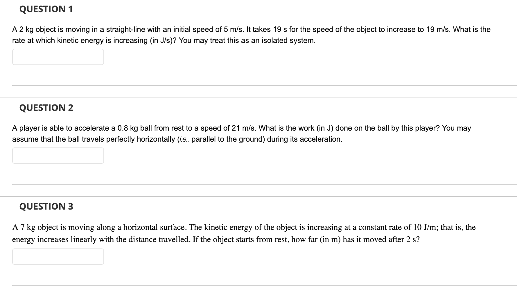 Solved QUESTION 1 A 2 kg object is moving in a straight-line | Chegg.com