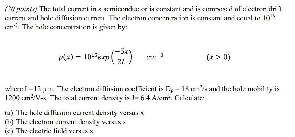 Solved . (20 points) The total current in a semiconductor is | Chegg.com