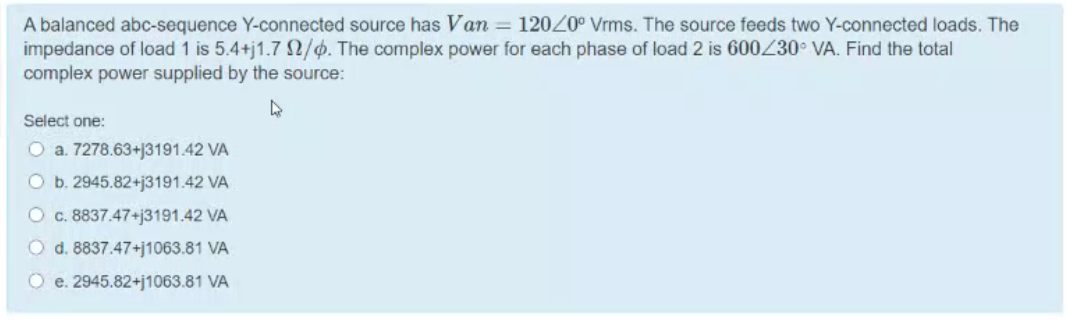 Solved A balanced abc-sequence Y-connected source has Van = | Chegg.com