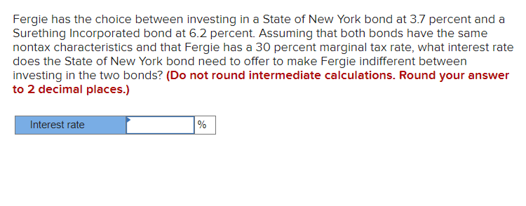 Solved Fergie has the choice between investing in a State of | Chegg.com