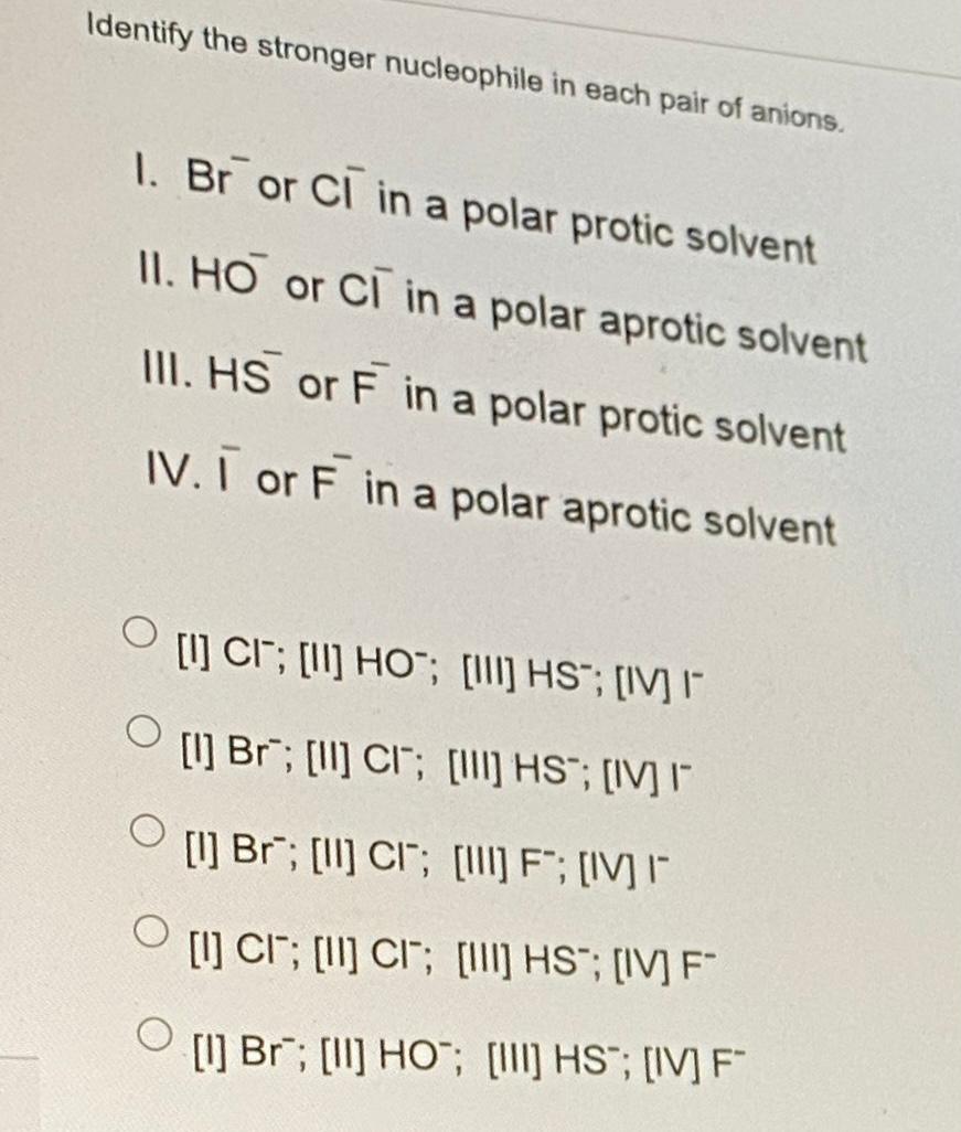 Solved Identify the stronger nucleophile in each pair of | Chegg.com