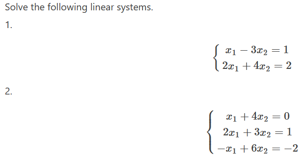 Solved Solve the following linear systems. 1. | Chegg.com