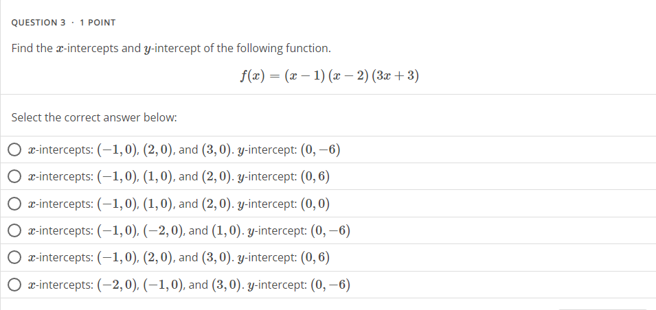 Solved Find the x-intercepts and y-intercept of the | Chegg.com