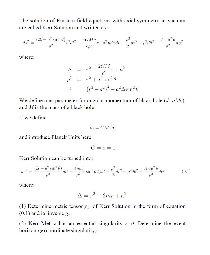 Solved The solution of Einstein field equations with axial | Chegg.com