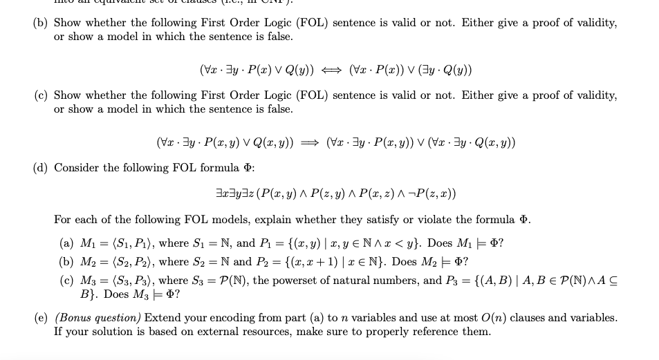 Solved (b) Show whether the following First Order Logic | Chegg.com