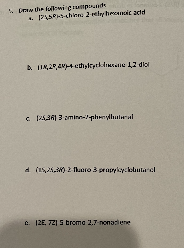 Solved 5. Draw the following compounds a. | Chegg.com