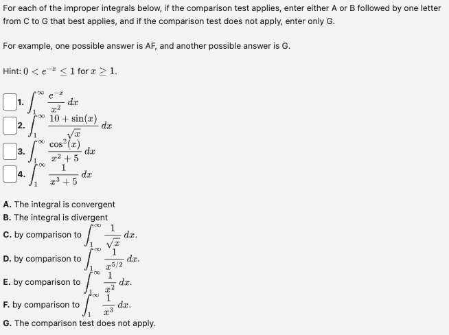 Solved For each of the improper integrals below, if the | Chegg.com