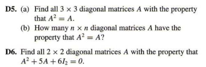Solved D5. (a) Find all 3×3 diagonal matrices A with the | Chegg.com