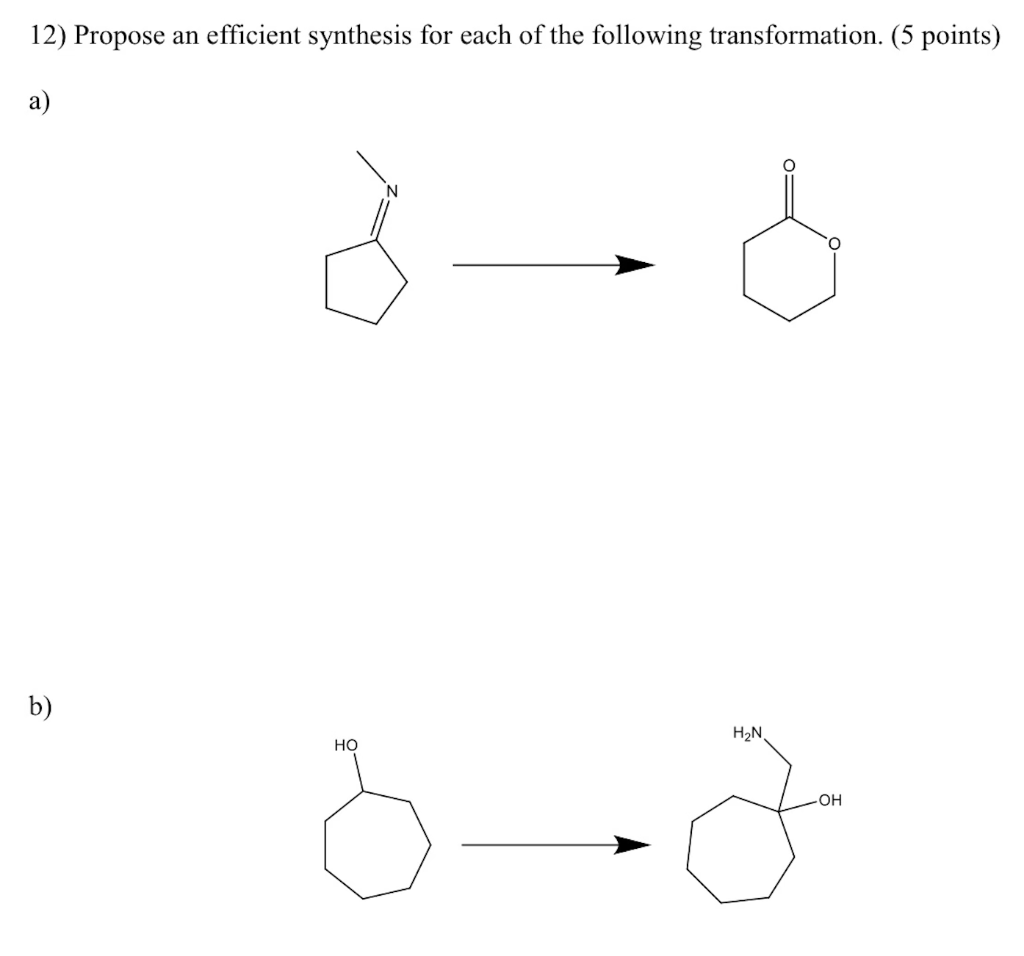 Solved 12) Propose an efficient synthesis for each of the | Chegg.com