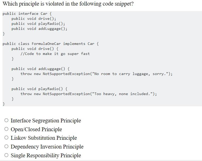 Solved Which principle is violated in the following code | Chegg.com