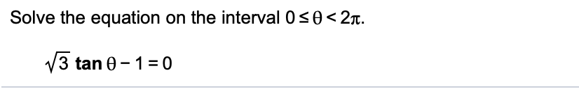 Solved Solve the equation on the interval