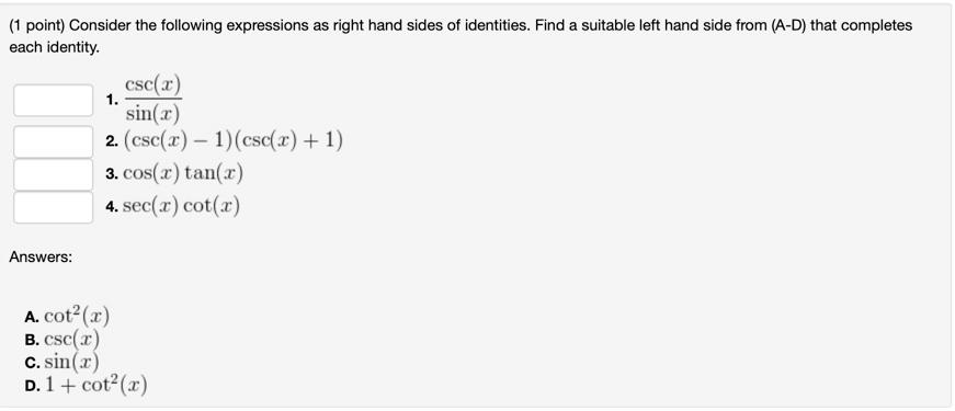 Solved (1 point) Consider the following expressions as right | Chegg.com