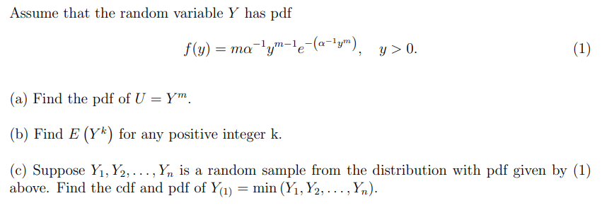 Solved Assume that the random variable Y has pdf | Chegg.com