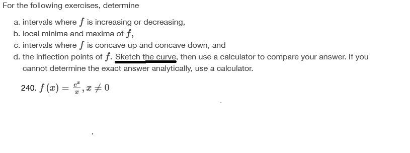 Solved For the following exercises, determine a. intervals | Chegg.com