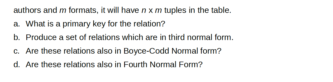 Solved Part 2 (Normalization) 1. Consider the following | Chegg.com