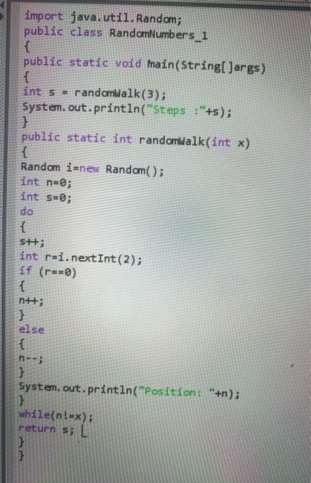 Solved In Random Numbers 1 you wrote a method that would run | Chegg.com