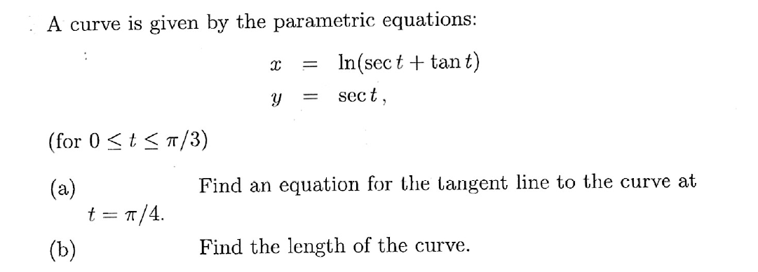 Solved A curve is given by the parametric equations: | Chegg.com