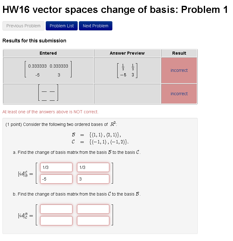 Solved HW16 vector spaces change of basis: Problem 1 | Chegg.com