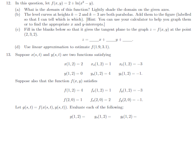 Solved 12. In this question, let f(x,y)=2+ln(x2−y). (a) What | Chegg.com