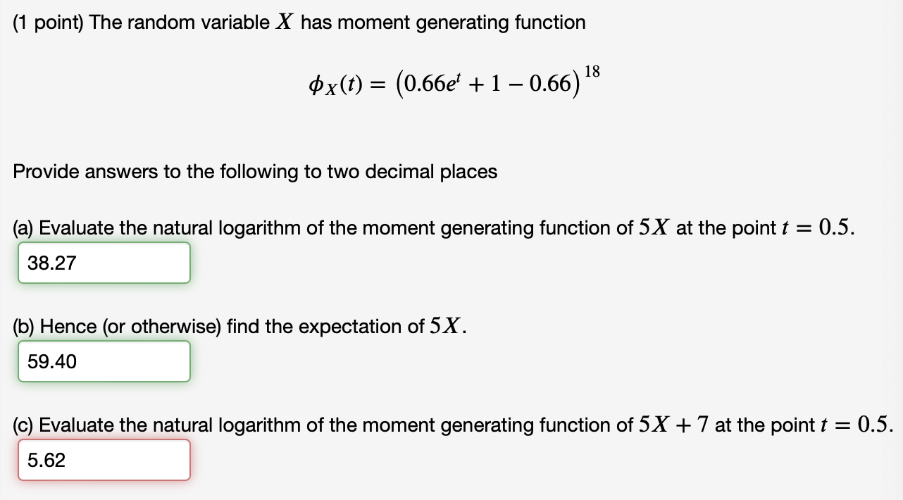 Solved (1 ﻿point) ﻿The random variable x ﻿has moment | Chegg.com