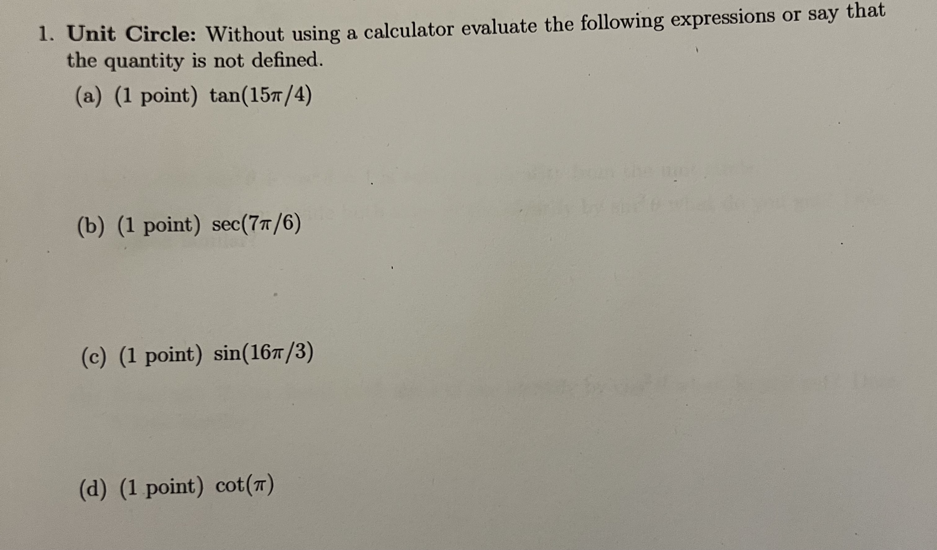 Solved Unit Circle: Without using a calculator evaluate the | Chegg.com
