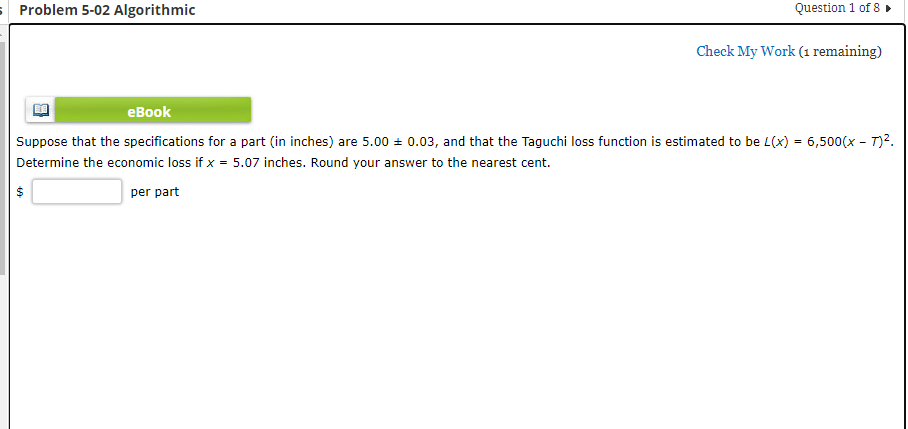Solved - Problem 5-02 Algorithmic Question 1 of 8 Check My | Chegg.com