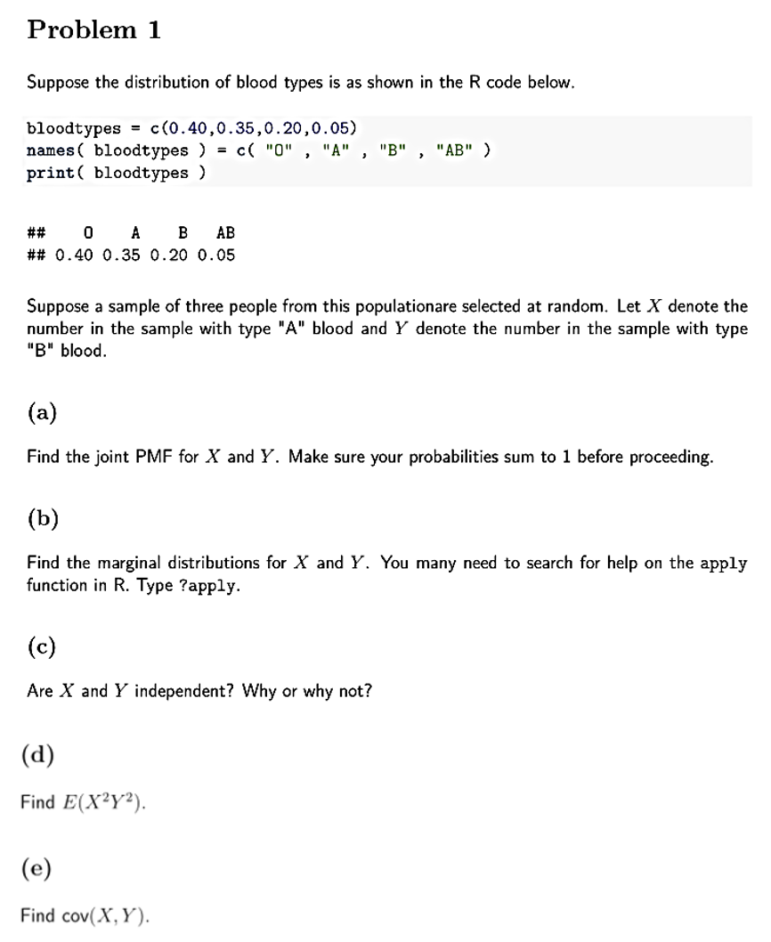 Solved Problem 1 Suppose the distribution of blood types is | Chegg.com