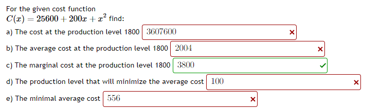 Solved For the given cost function C(x)=25600+200x+x2 find: | Chegg.com