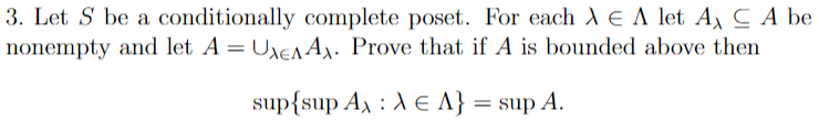 Solved 3. Let S be a conditionally complete poset. For each | Chegg.com