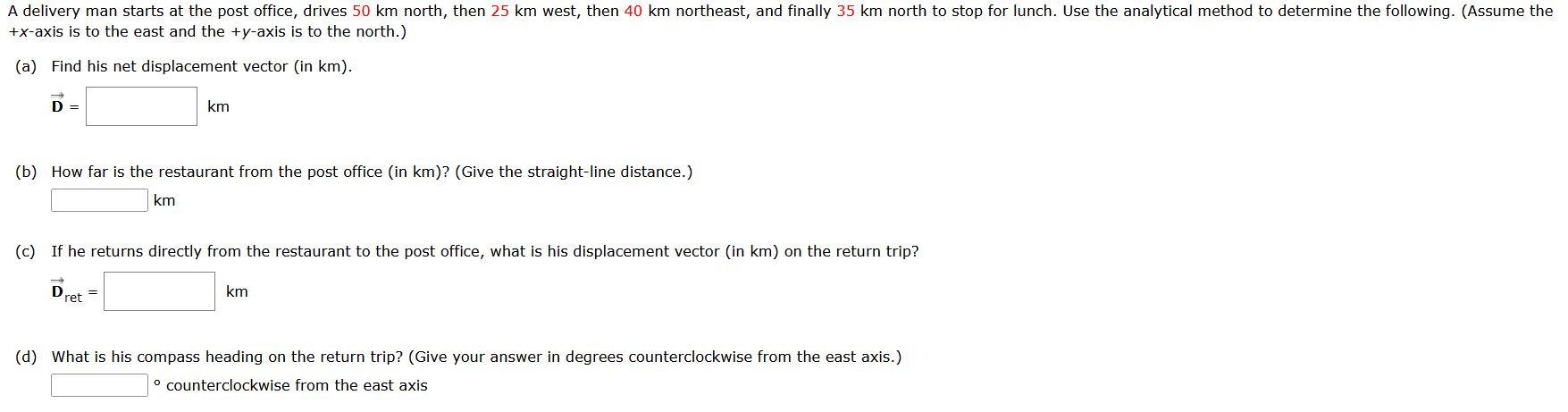 Solved A delivery man starts at the post office, drives 50 | Chegg.com