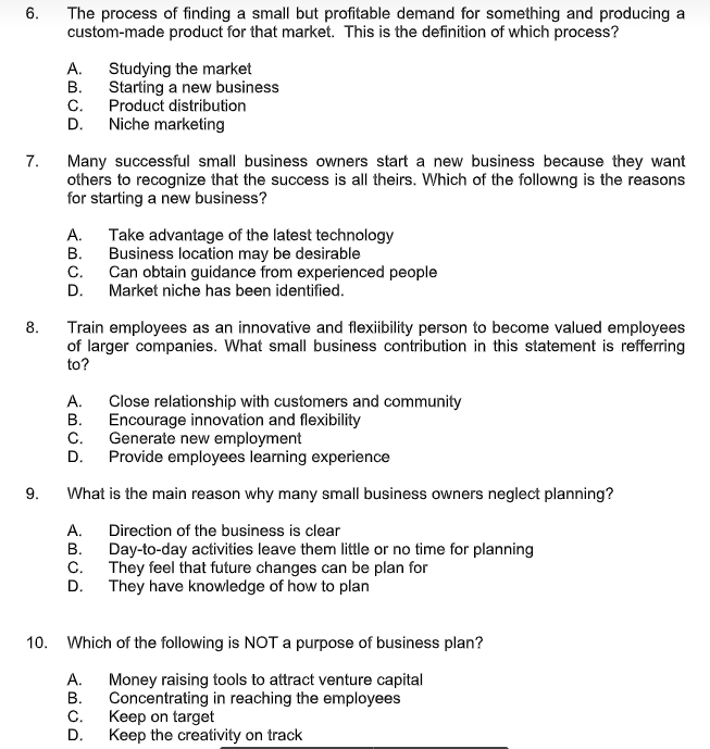 Solved 6. The process of finding a small but profitable | Chegg.com