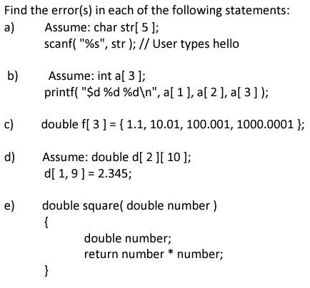 Solved Find the error(s) in each of the following | Chegg.com