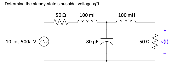 Solved Determine the steady-state sinusoidal voltage v(t). | Chegg.com