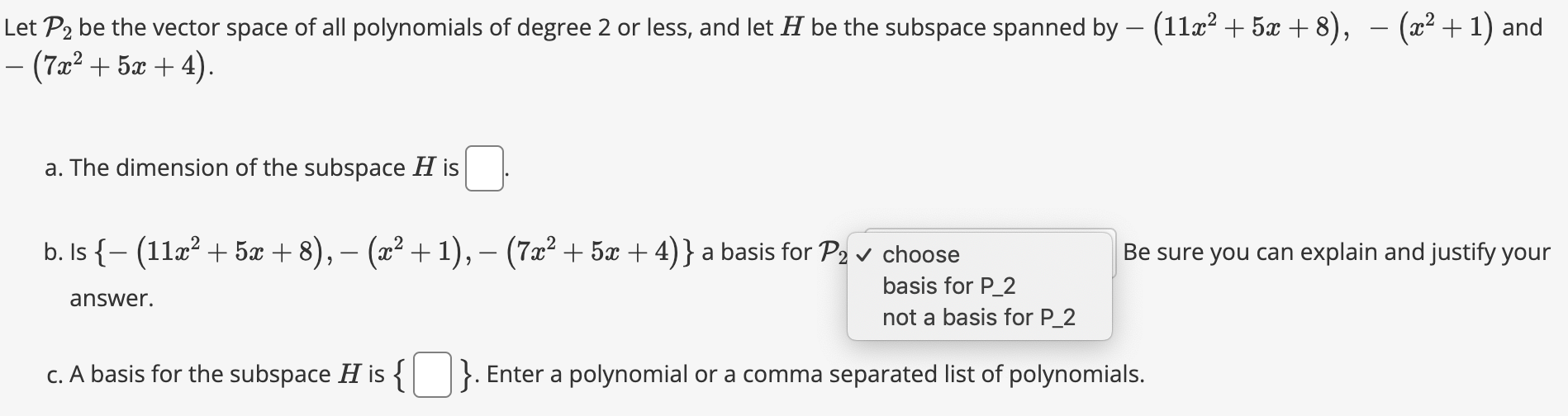 Solved Let P2 be the vector space of all polynomials of | Chegg.com