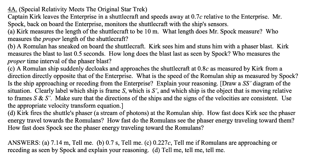 Solved 4A. (Special Relativity Meets The Original Star Trek) | Chegg.com