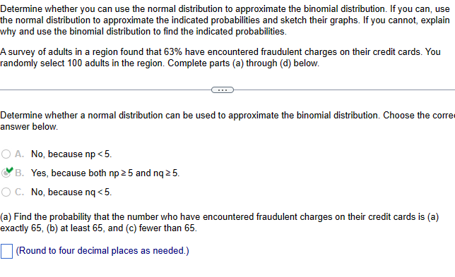 Solved Determine whether you can use the normal distribution | Chegg.com