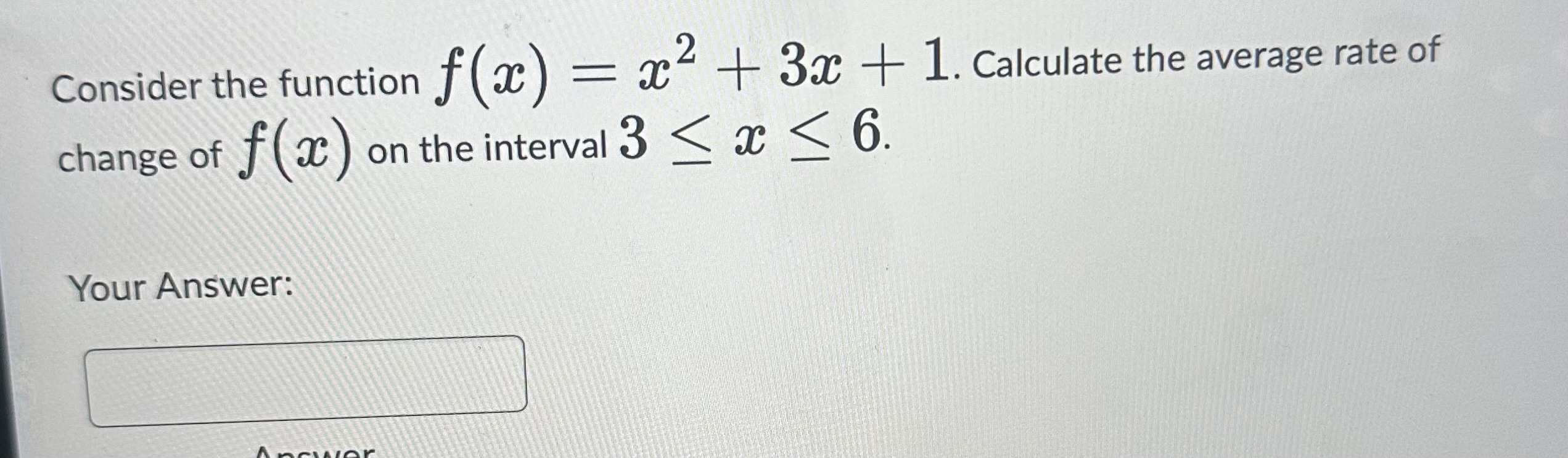 Solved Consider the function f(x)=x2+3x+1. ﻿Calculate the | Chegg.com