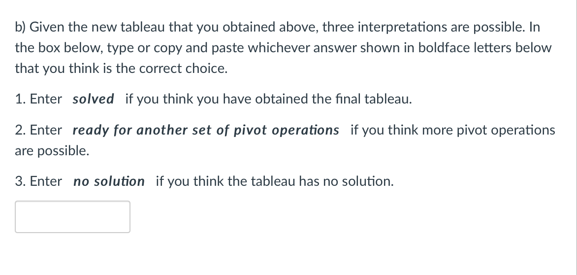 Solved a) Determine the pivot column and the pivot element, | Chegg.com